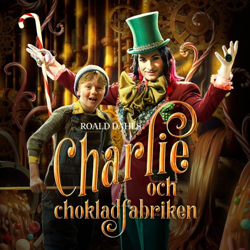 Stream Samtal inför musikalen Charlie och chokladfabriken by ...