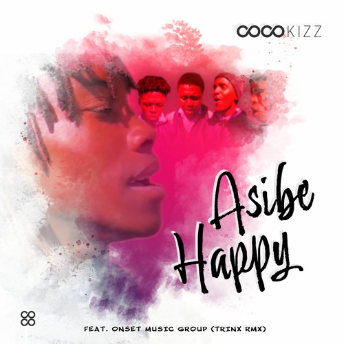 Stream Coco Kizz - Asibe Happy by Coco Kizz | Listen online for free on ...