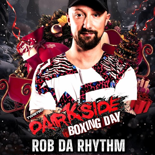 Stream Rob Da Rhythm - Downtempo To Uptempo Set @ Darkside (26.12.23 ...