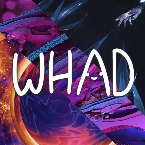Stream Whad | Listen to Whad Discography playlist online for free on SoundCloud