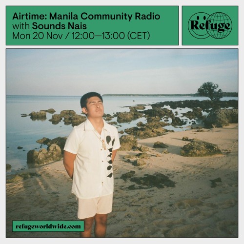 Stream Airtime: Manila Community Radio - Sounds Nais - 20 Nov 2023 by ...