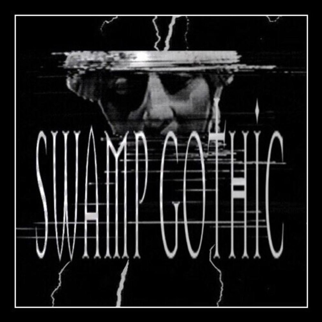 Stream Swamp Gothic | Listen to Swamp Gothic playlist online for free ...