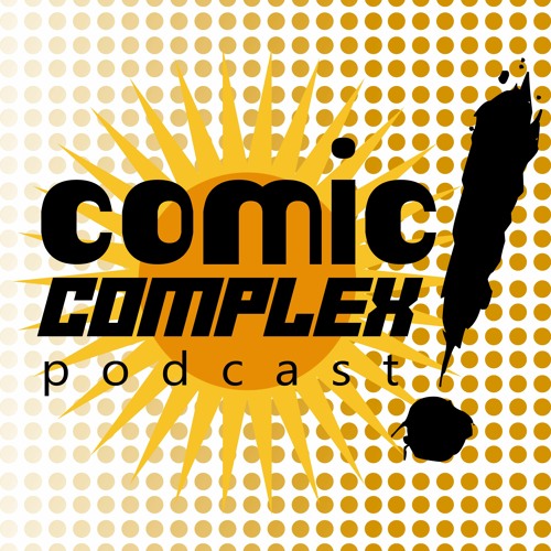 Stream episode Comic Complex 11 by IceBox podcast | Listen online for ...