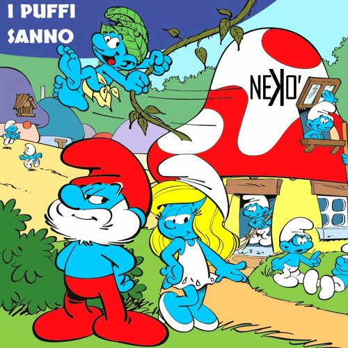 Stream I Puffi Sanno by Nekò Cartoons | Listen online for free on ...