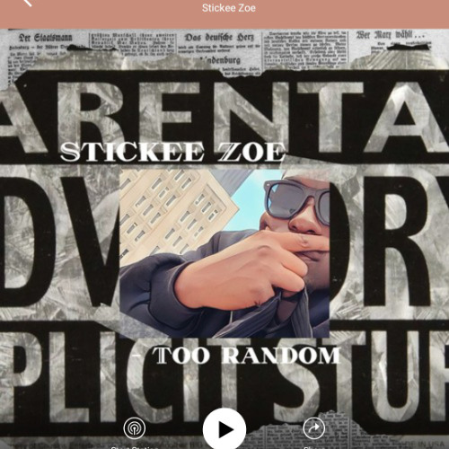Stream Too Random by Stickee Zoe | Listen online for free on SoundCloud