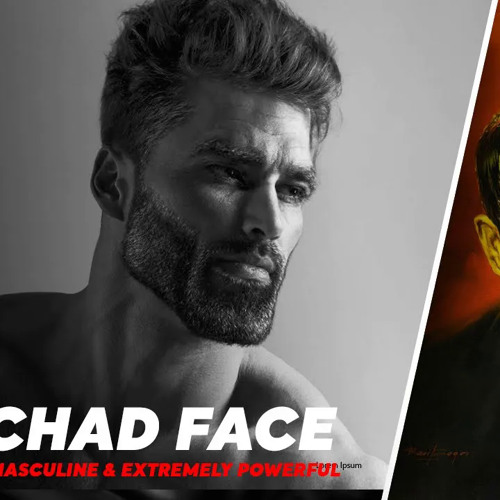 Stream GIGACHAD FACE ULTIMATE🔴HYPERMASCULINE🔴DANGER!🔴Subliminal ...