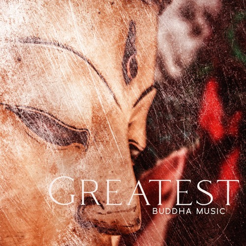 Stream Buddhist Meditation Music Set | Listen to Greatest Buddha Music ...