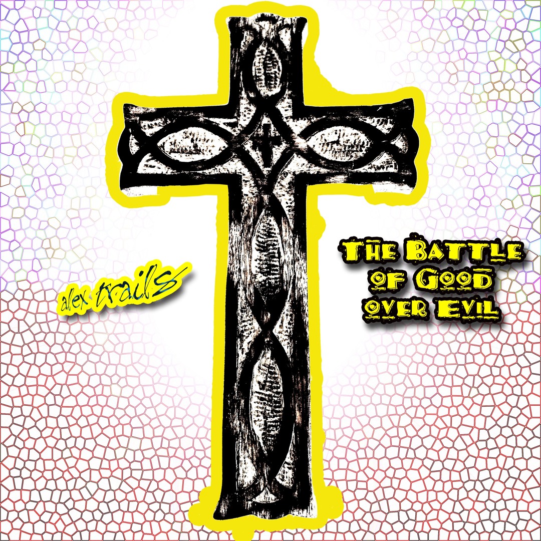 Stream 𝖆𝖑𝖊𝖝 𝖙𝖗𝖆𝖎𝖑𝖘 | Listen to The Battle of Good Over Evil playlist ...