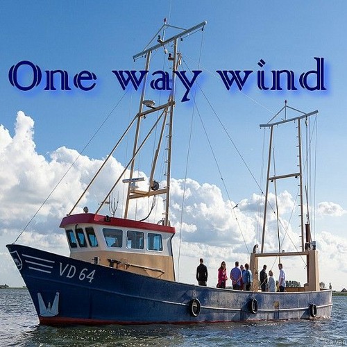 Stream One Way Wind by Theun50 | Listen online for free on SoundCloud