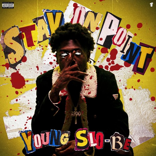 Stream Young Slo-Be - Stay On Point (Prod. Phoric) [Thizzler Exclusive ...