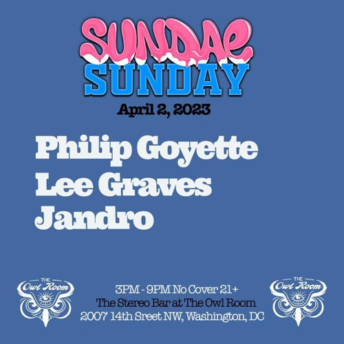 Stream Lee Graves for Sundae Sunday @ The Owl Room Washington, DC - 04 ...