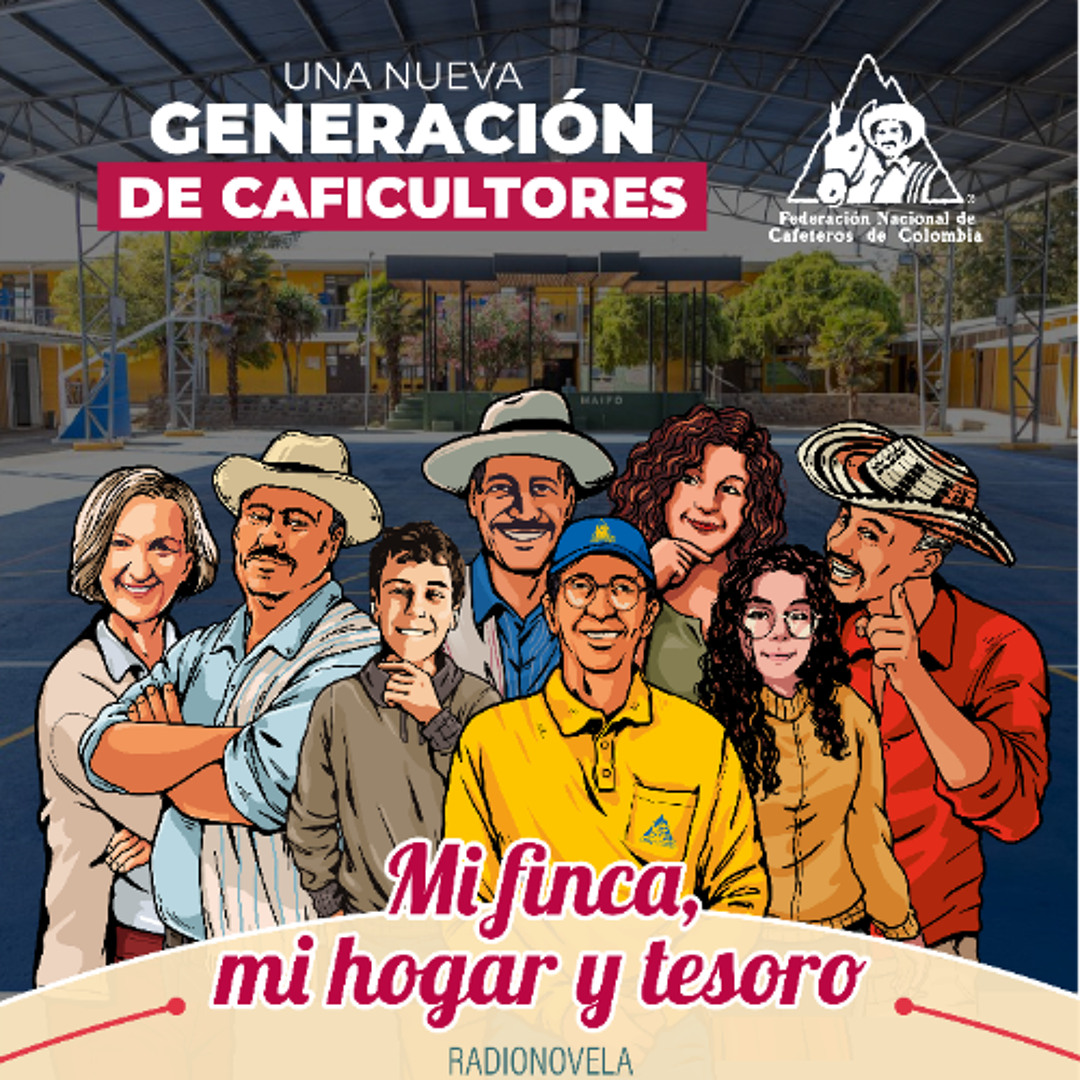 Stream UNA NUEVA GENERACIÓN DE CAFICULTORES. Mi finca, mi hogar y ...