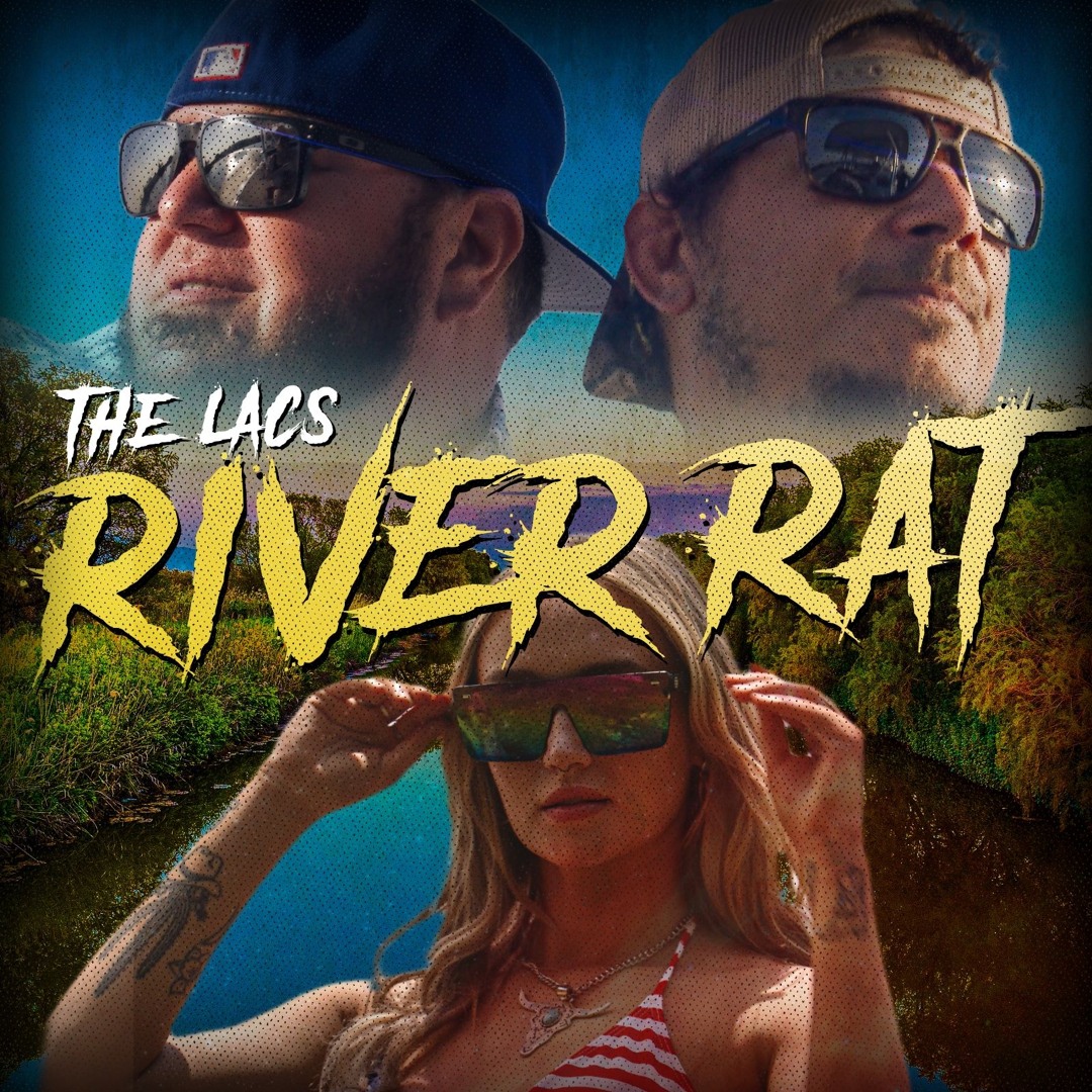 Stream The Lacs | Listen to River Rat playlist online for free on ...
