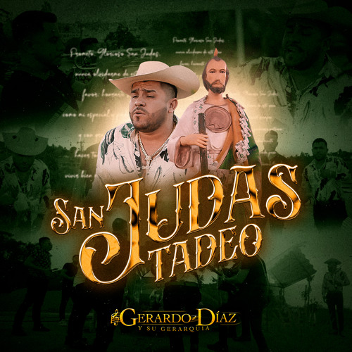 Stream San Judas Tadeo by GERARDO DIAZ Y SU GERARQUIA | Listen online ...