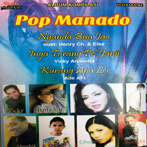 Stream Kita Su Tau ( Jang Bilang Ngana Rindu ) (Pop Manado) by Yongky ...