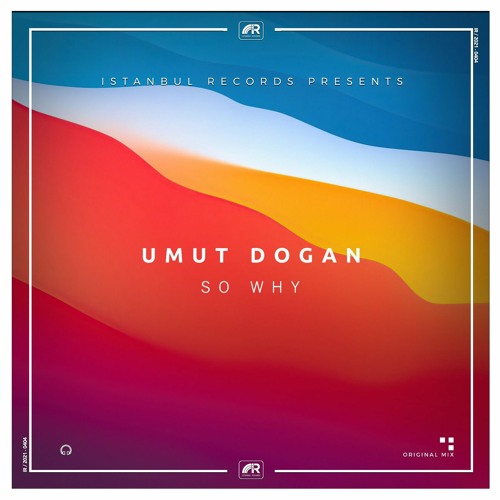 Stream Umut Dogan - So Why by Istanbul Records | Listen online for free ...