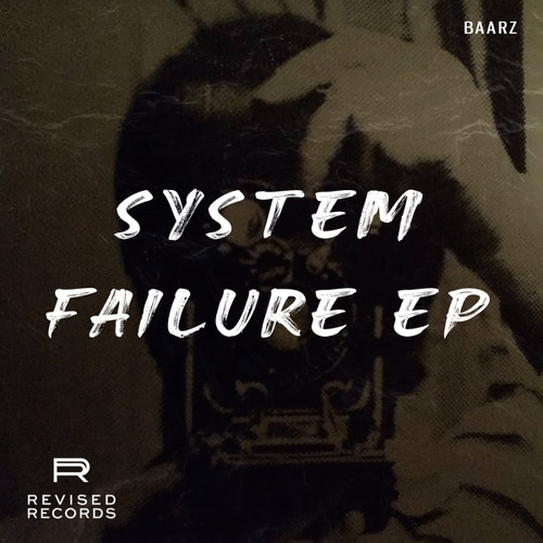 Stream Baarz | Listen to System Failure EP playlist online for free on ...