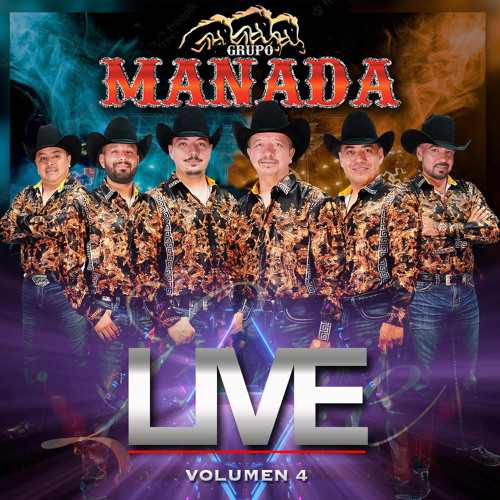 Stream Grupo Manada | Listen to Manada Live's, Vol. 4 playlist online for free on SoundCloud