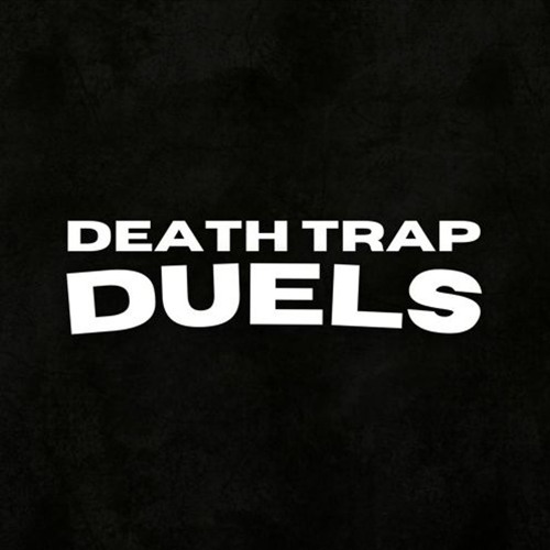 Stream DEATH TRAP DUELS | Listen to DEATH TRAP DUELS SEASON 1 ROUND 1 ...