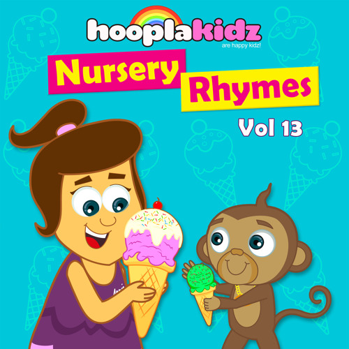 Stream Hooplakidz | Listen to Hooplakidz: Nursery Rhymes, Vol. 13 playlist online for free on ...