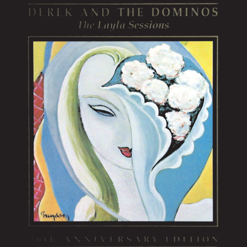 Stream Derek & The Dominos | Listen to Layla And Other Assorted Love Songs playlist online for ...