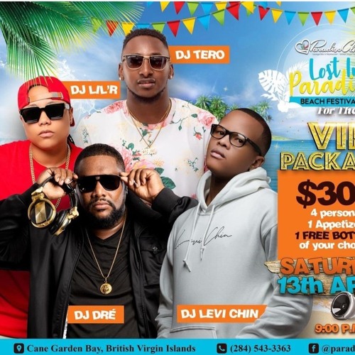 Stream DJ TERO X LEVI CHIN AT LOST IN PARADISE TORTOLA 2024 by DJ Tero ...