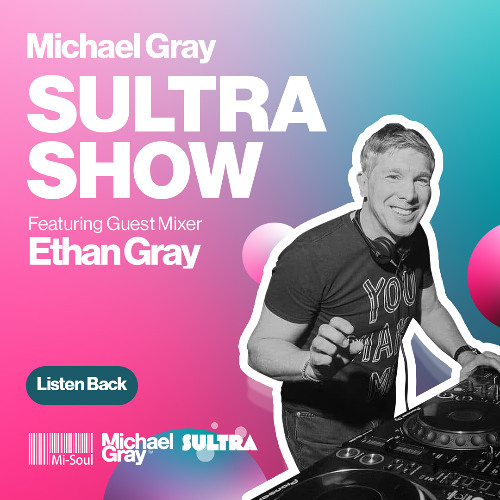 Stream Michael Gray Sultra Show On Mi-Soul Radio 27/09/25 by Michael ...