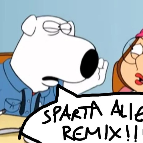 Stream Family Guy Sparta Alien Remix Instrumental by gian | Listen ...