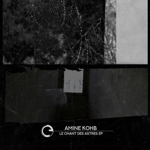 Stream Amine Kohb - Le Chant Des Astres EP - Children Of Tomorrow by ...
