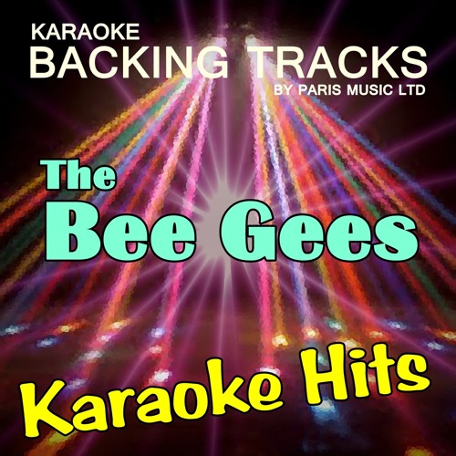 Stream Paris Music | Listen to Karaoke Hits The Bee Gees playlist ...