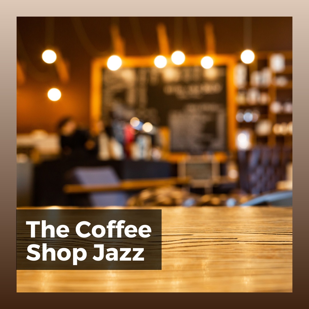 Stream Jazz Instrumentals | Listen to The Coffee Shop Jazz playlist online for free on SoundCloud