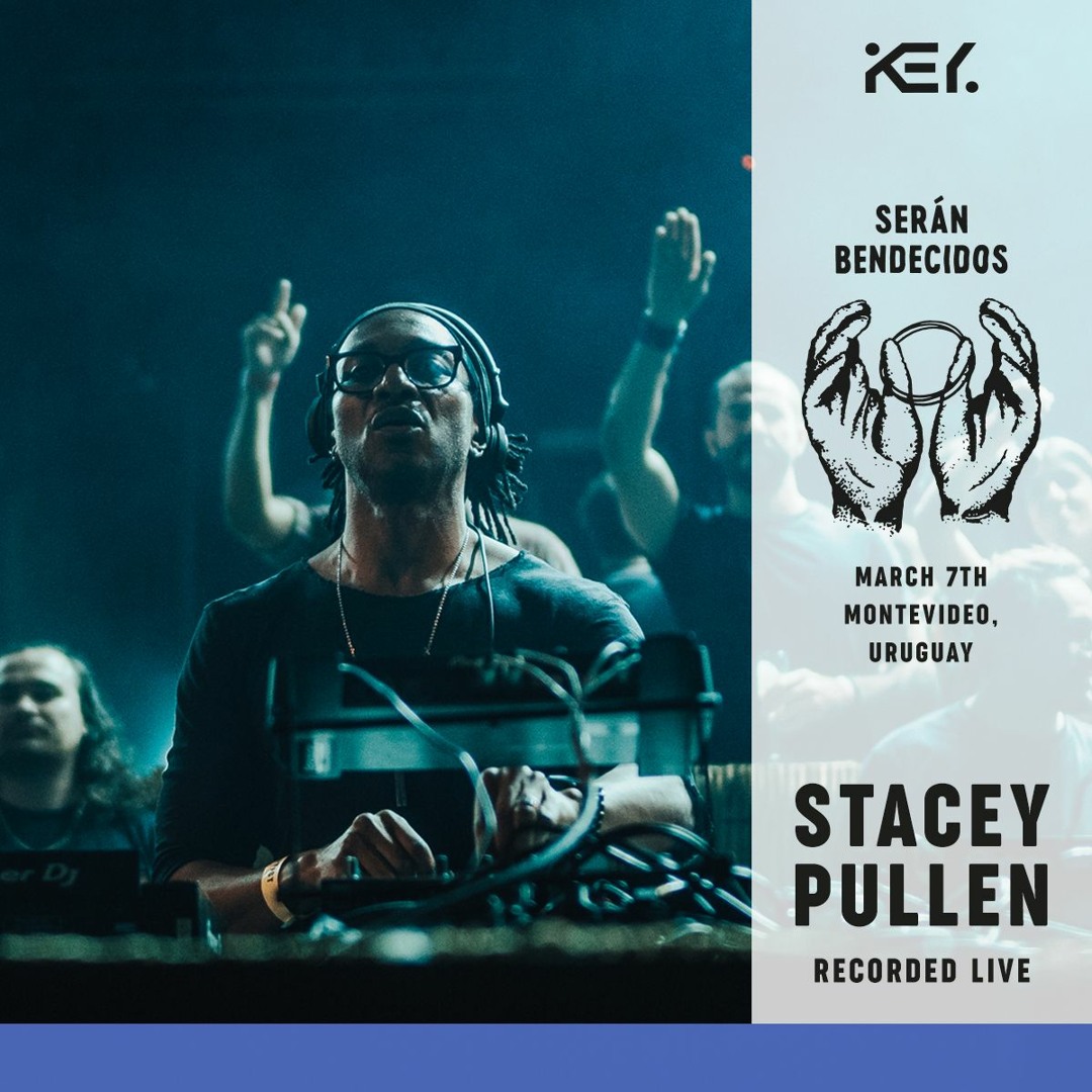 Stream Stacey Pullen | Serán Bendecidos Uruguay - 07/03/2020 by Key ...