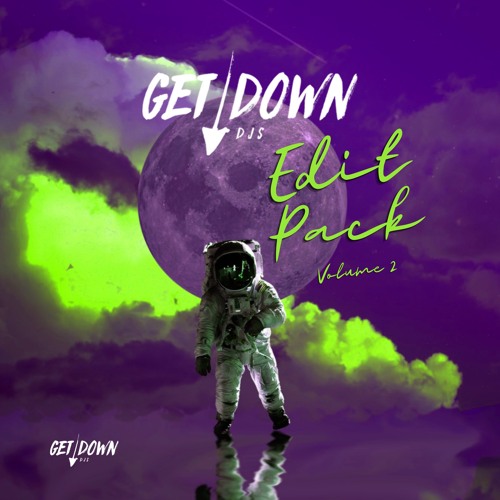Stream Get Down DJs Edit Pack Volume 2 Mini Mix | Get Down DJ Group (Hypeddit Top 10 Most ...