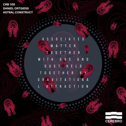 Stream CRB100 - Daniel Ortgiess - Astral Construct Ep by Nomad Species ...