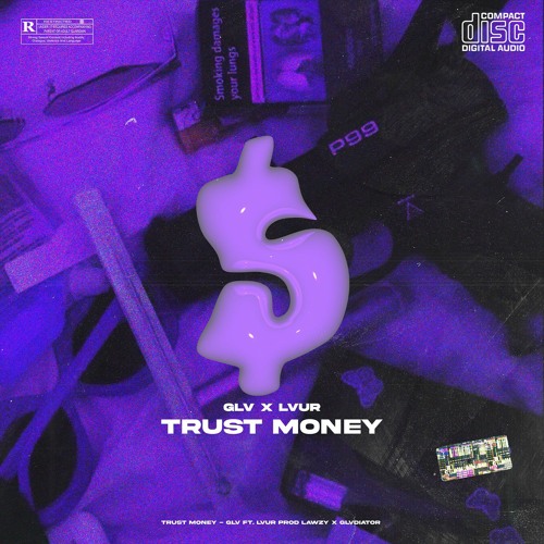 Stream Trust money by GLV | Listen online for free on SoundCloud