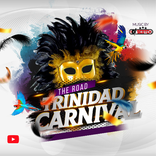 Stream "THE ROAD TO TRINIDAD CARNIVAL 2025" SOCA MIX BY DJ SCOTCH by DJ ...