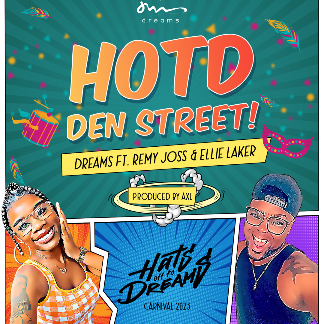 Stream Dreams - HOTD Den Street Ft. Remy Joss & Ellie Laker by Dreams ...
