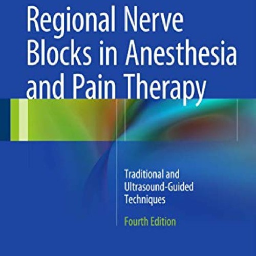 Stream episode (🌟PDF BOOK ) Regional Nerve Blocks in Anesthesia and ...