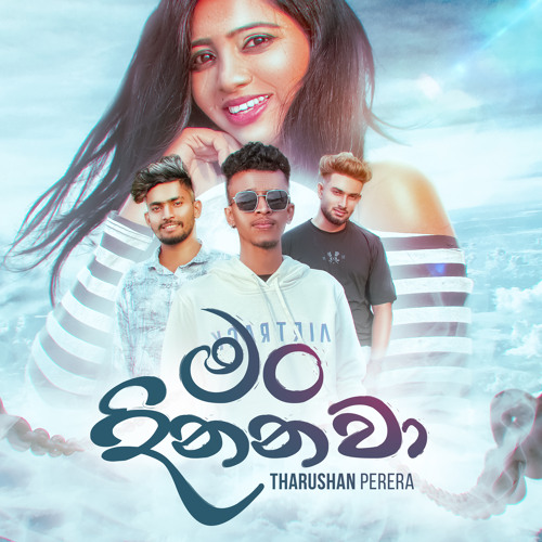 Stream Man Dinanawa by Tharushan perera | Listen online for free on ...
