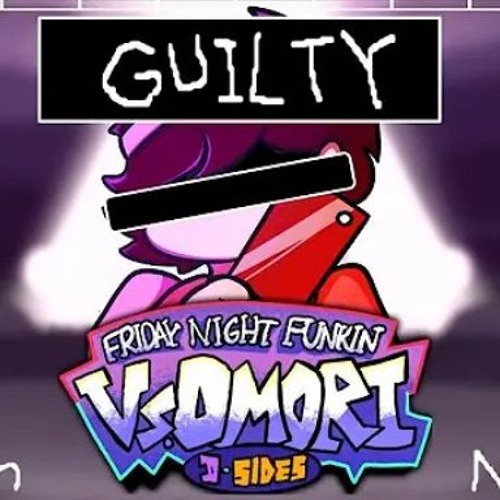 Stream [FNF] GUILTY! (D - Sides) Vs. Omori D - Sides by Nosoi 🌳 ...