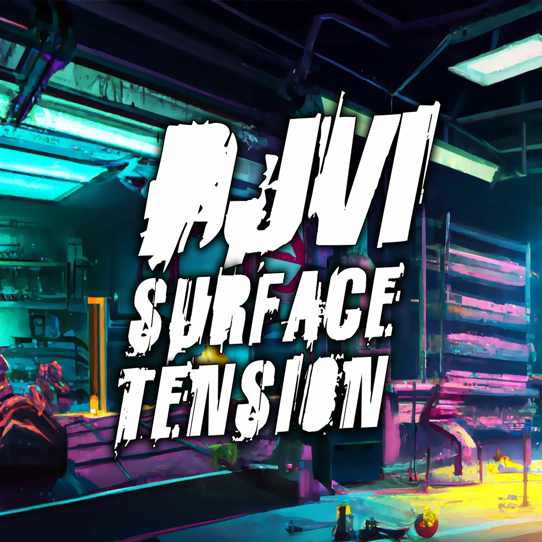 Stream DJVI - Surface Tension [Free Download] by DJVI | Listen online ...