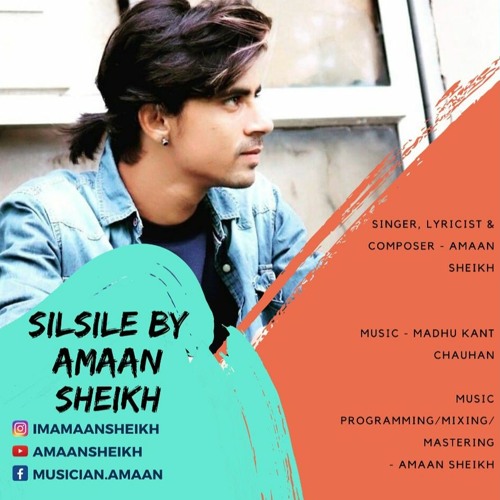 Stream episode SILSILE BY AMAAN SHEIKH by Amaan Sheikh podcast | Listen online for free on ...