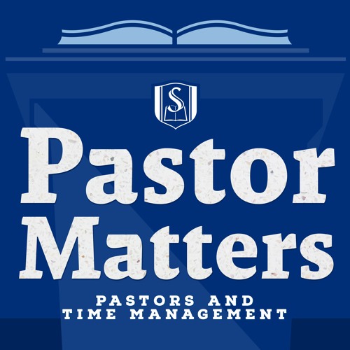 Stream Pastors and Time Management – EP13 by Pastor Matters | Listen ...