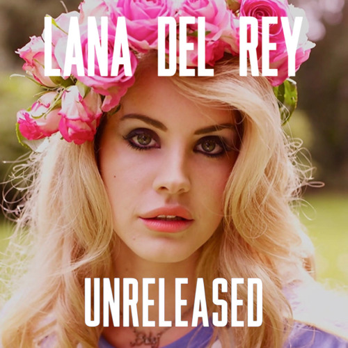 Stream ℒ𝒶𝒸𝑒𝓎 | Listen to Lana Del Rey unreleased playlist online for ...