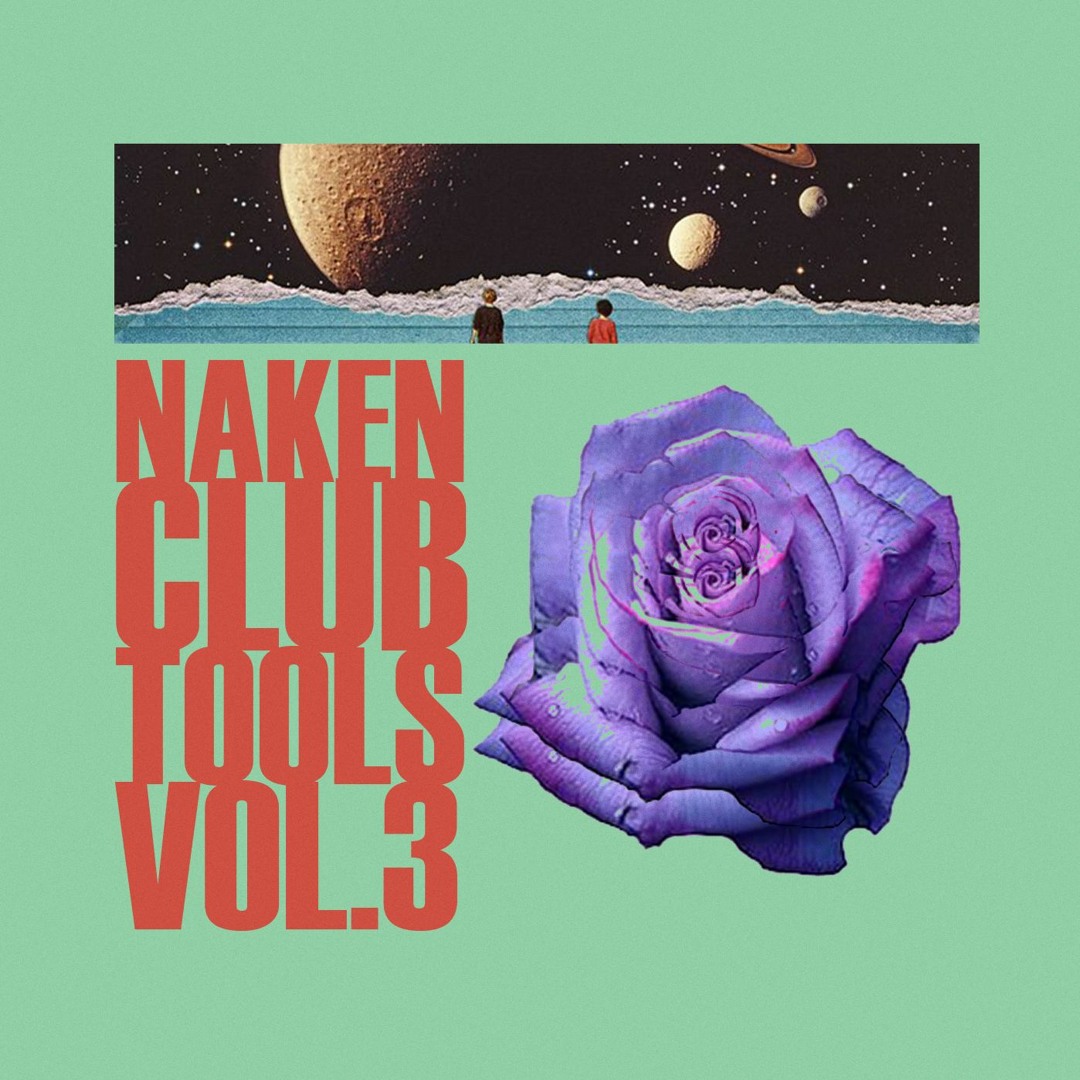 Stream NAKEN | Listen to CLUB TOOLS VOL.3 (Edit Pack) playlist online ...