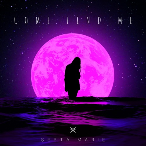 Stream Serta Marie | Listen to Come Find Me playlist online for free on ...