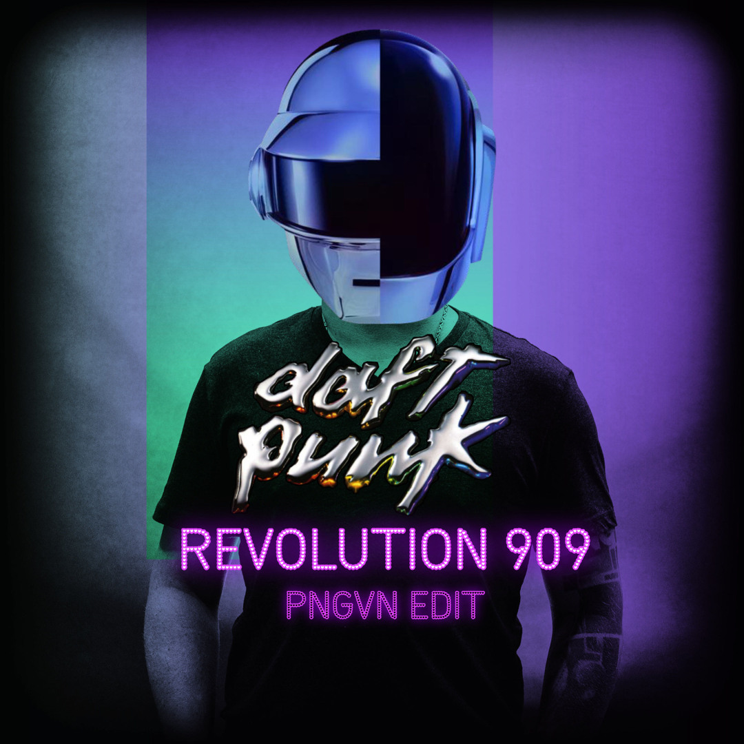 Stream Daft Punk - Revolution 909 (PNGVN Edit) by PNGVN | Listen online ...