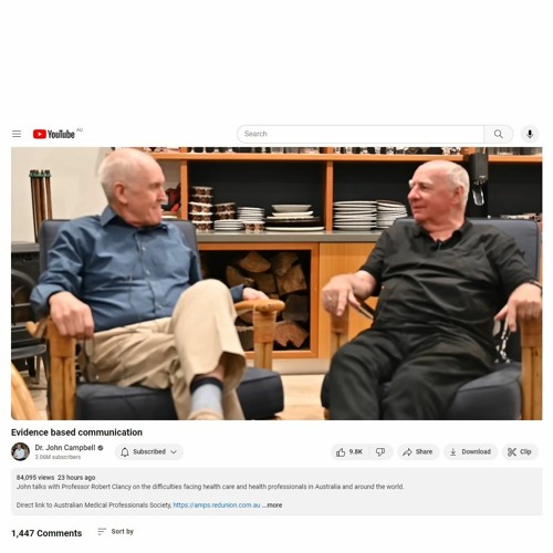 Stream Dr John Campbell & Professor Robert Clancy - AMPS - Talk of Our ...