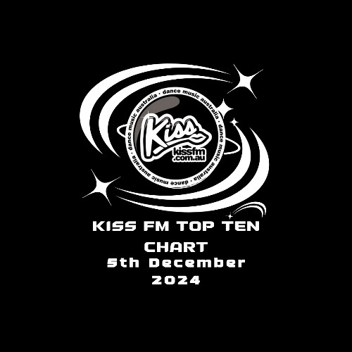 Stream Kiss FM Top Ten Chart Thursday 5th December 2024 by Kiss FM ...