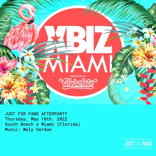 Stream Just For Fans x XBIZ 2022 x Miami by Waly Verdun | Listen online ...